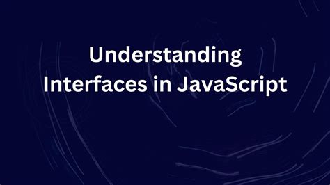 Understanding Interfaces In Javascript Youtube