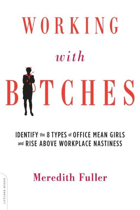 Traverselife Book Review Working With Bitches Identify The Eight