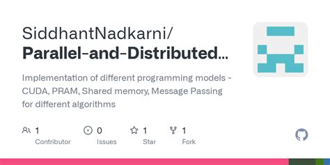 Github Siddhantnadkarniparallel And Distributed Computing Implementation Of Different