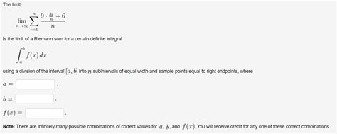Solved The Limit Lim 2 I1 Is The Limit Of A Riemann Sum For