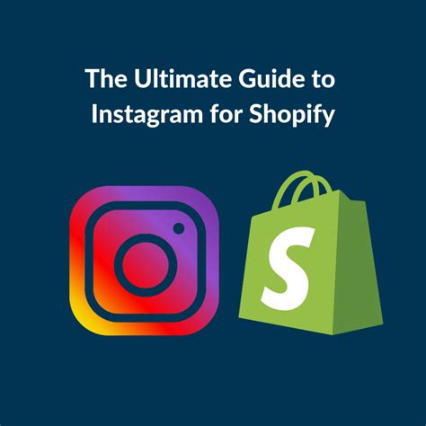 Instagram To Shopify The Ultimate Guide For ECommerce