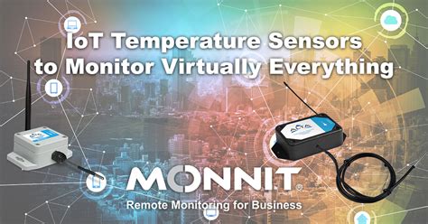 Iot Temperature Sensors To Monitor Virtually Everything