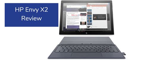Hp Envy X Review Updated