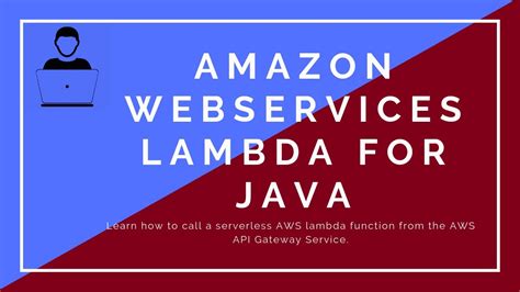 Aws Lambda For Java Call Lambda Function From Aws Gateway Youtube
