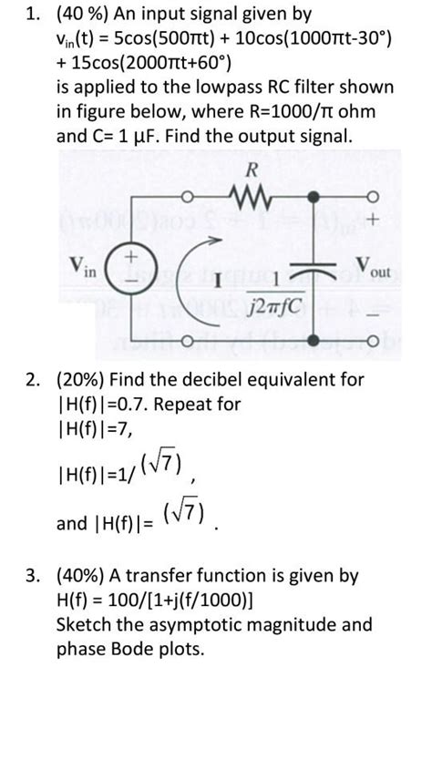 solved 1 40 an input signal given by vin t