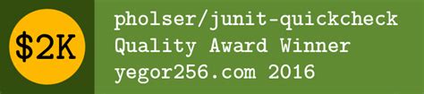 Github Pholserjunit Quickcheck Property Based Testing Junit Style