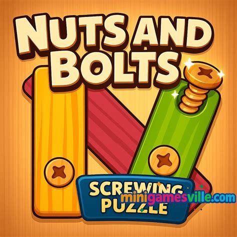 Nuts And Bolts Screwing Puzzle Play Online For Free