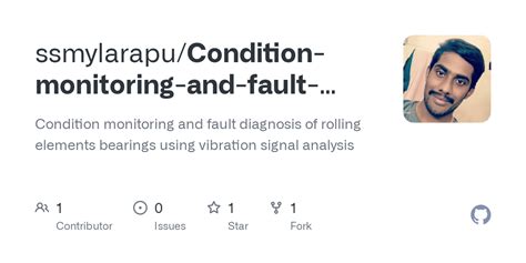Github Ssmylarapucondition Monitoring And Fault Diagnosis Condition Monitoring And Fault