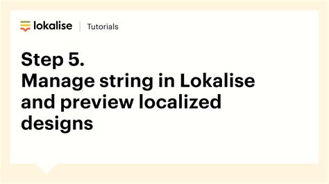 Step 5 Manage Strings In Lokalise And Preview Localized Designs Youtube