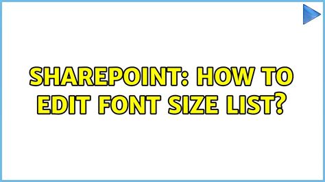 Sharepoint How To Edit Font Size List YouTube
