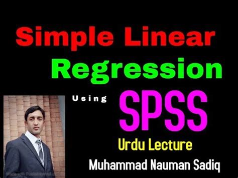 Simple Linear Regression Analysis Using SPSS Urdu Hindi Class YouTube
