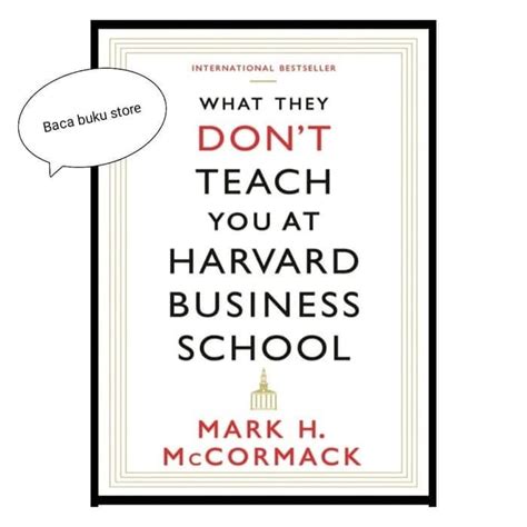 Jual Buku What They Dont Teach You At Harvard Business School