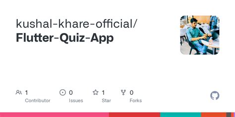 GitHub Kushal Khare Official Flutter Quiz App