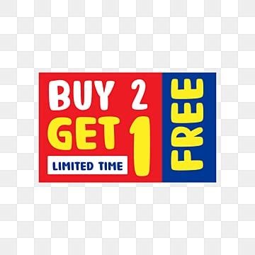 Time Limit Clipart Png Images Limited Time Buy 2 Get 1 Free Offer Sale