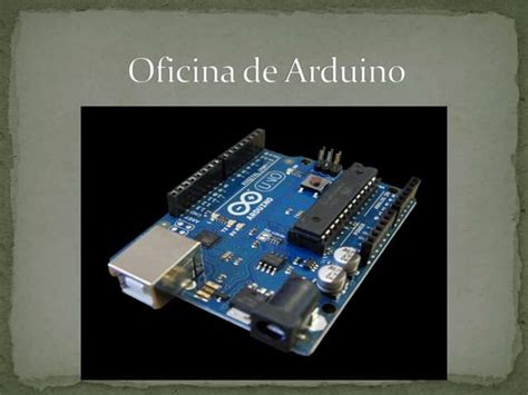 Oficina De Arduino Ppt