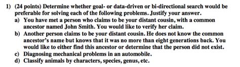 Solved 1 24 Points Determine Whether Goal Or Data Driven