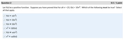 Solved Let F N Be A Positive Function Suppose You Have Chegg
