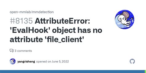 attributeerror evalhook object has no attribute file client