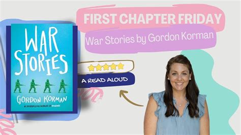 War Stories Gordon Korman First Chapter Friday Read Aloud Youtube