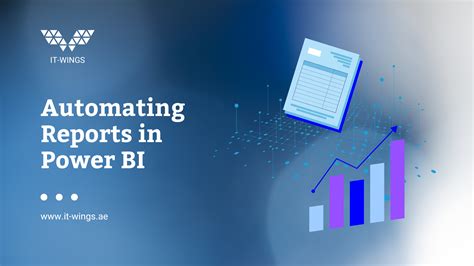 Automating Reports In Power Bi It Wings
