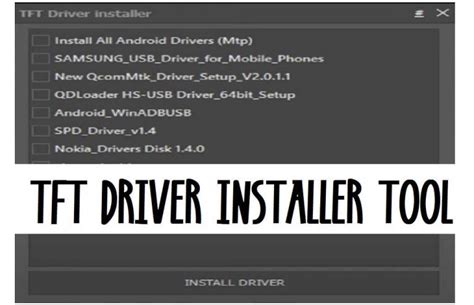 Tft Drivers Installer Tool Download Latest All Android Usb Driver