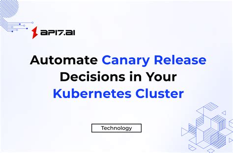 automate canary release decisions in your kubernetes cluster api7 ai