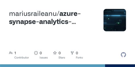 Github Mariusraileanuazure Synapse Analytics End2end