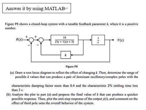 Answer It By Using MATLABFigure P8 Shows A Chegg Com
