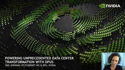 Powering Unprecedented Data Center Transformation With Dpus Gtc Digital November 2021 Nvidia