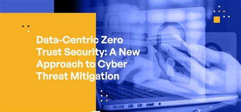 Data Centric Zero Trust Security Strategies
