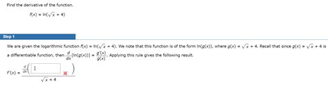 Solved Find The Derivative Of The Function Fxlnx4