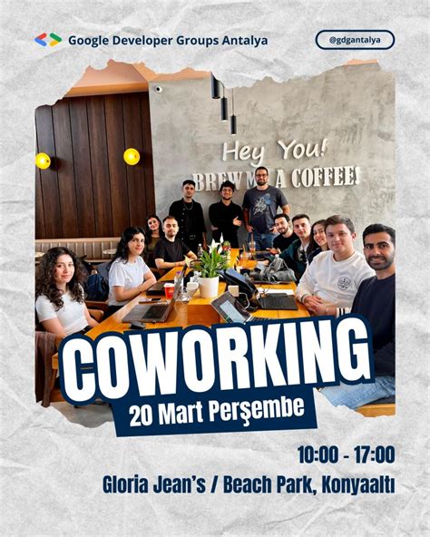 Gdg Antalya Olarak Co Working Etkinliğimizi Duyurmaktan Mutluluk