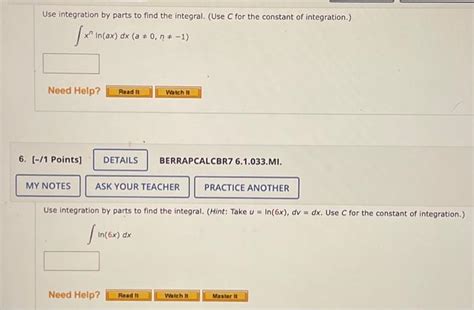 solved use integration by parts to find the integral use c