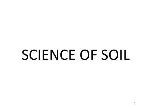 PPT SCIENCE OF SOIL PowerPoint Presentation Free Download ID 9286276