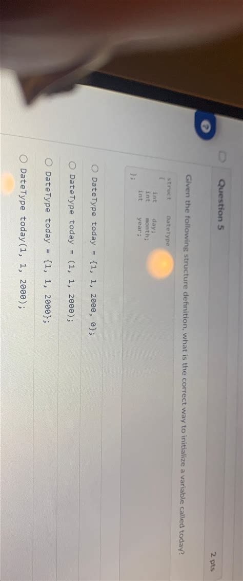 solved question 5given the following structure definition