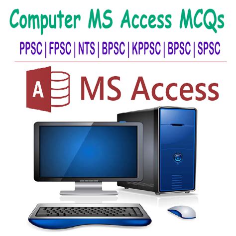 MS Access MCQs Question Answers For Competitive Exams Interviews EASY MCQS QUIZ TEST