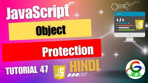 Javascript Object Protection Guri Web Developer Javascript