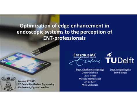 Pdf Optimization Of Edge Enhancement In Endoscopic Systems To The Perception Of Ent Professionals