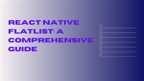 How To Use React Native Flatlist
