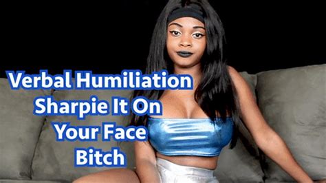 Sharpie It On Your Face Bitch Verbal Mistress Sage Clips4Sale