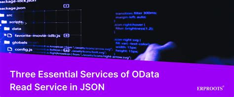 Three Essential Services Of OData Read Service In JSON