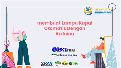 Membuat Lampu Kapal Otomatis Dengan Arduino Biro Perencanaan Keuangan Dan Tata Laksana Rumah