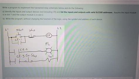 Write A Program To Implement The Hardwired Relay