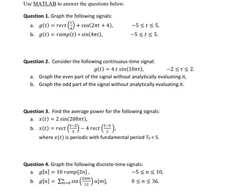 Solved Use MATLAB To Answer The Questions Below Question Chegg