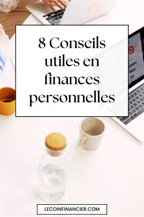 Les 8 Meilleurs Conseils De Gestion Des Finances Personnelles Artofit