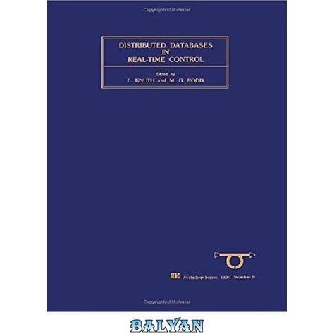 خرید و قیمت دانلود کتاب Distributed Databases In Real Time Control ترب