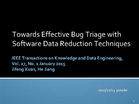 Towards Effective Bug Triage With Software Data Reduction