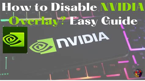 How To Disable NVIDIA Overlay Easy Guide Tech Thanos