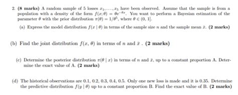 Solved Loss Model Actuarial Science Show The Formulas And