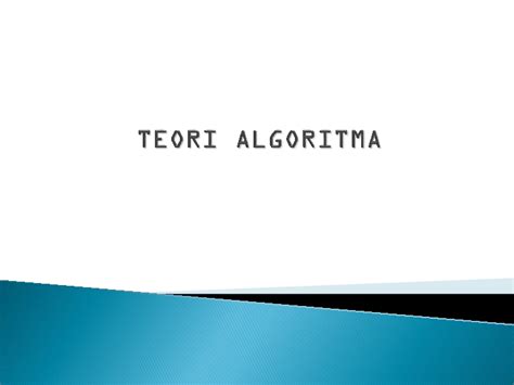 Ppt Pengenalan Algoritma Ppt